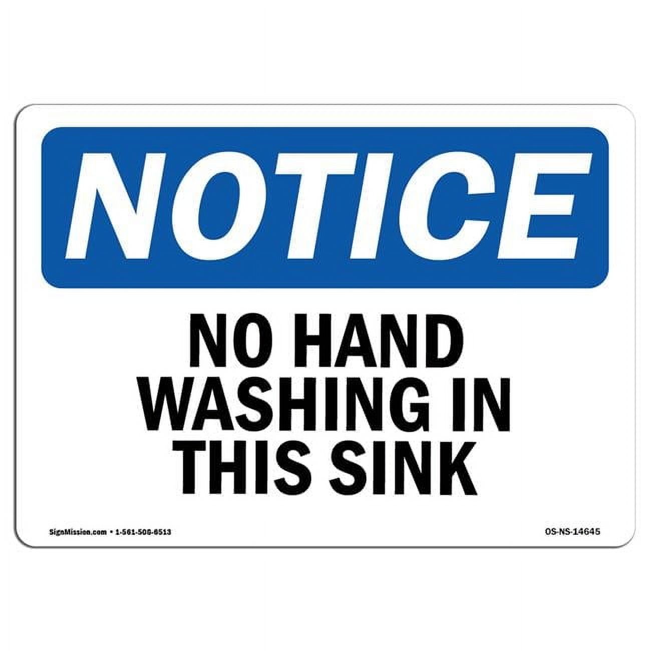 SignMission Notice No Hand Washing in This Sink OSHA Decal Sign ...
