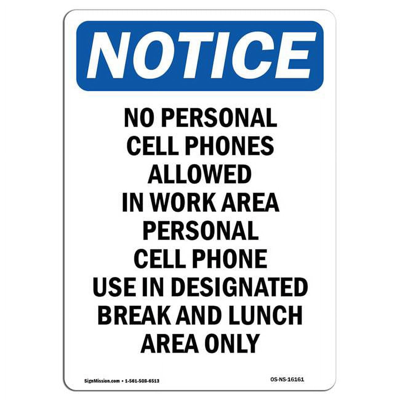 SignMission Notice No Personal Cell Phones Allowed OSHA Plastic Sign ...