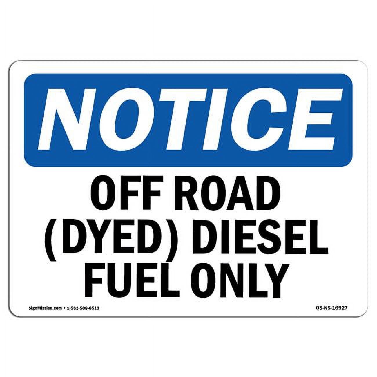 OSHA Notice Sign - Diesel Fuel Engine Off Sign With Symbol | Decal ...