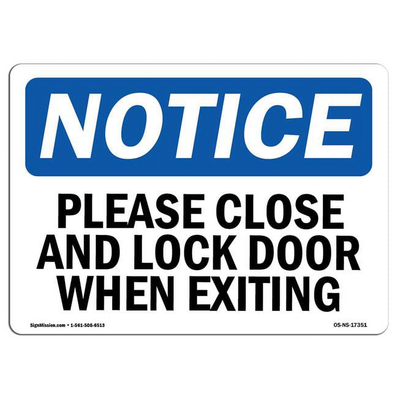 SignMission Notice Please Close & Lock Door When Exiting OSHA Decal ...