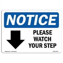 Notice Watch Your Step Sign - Walmart.com