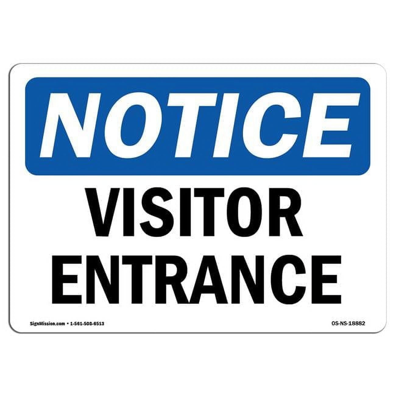 SignMission Notice Visitor Entrance OSHA Aluminum Sign - Walmart.com
