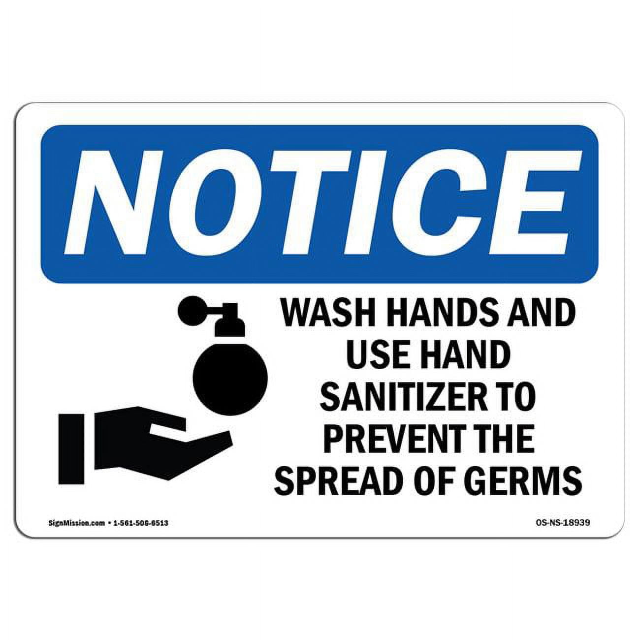 SignMission Notice Wash Hands & Use Hand Sanitizer with Symbol OSHA ...