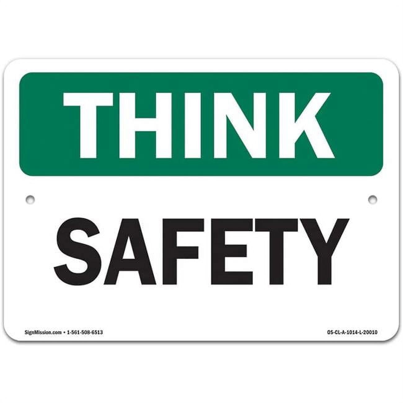 SignMission 12 x 18 in. OSHA Think Safety Sign - Safety - Walmart.com