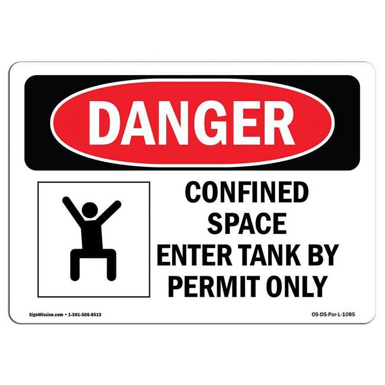 SignMission 12 x 18 in. OSHA Danger Sign - Confined Space Enter Tank by ...