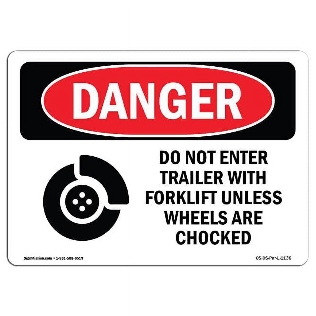 SignMission 12 x 18 in. OSHA Danger Sign - Do Not Enter Trailer with ...