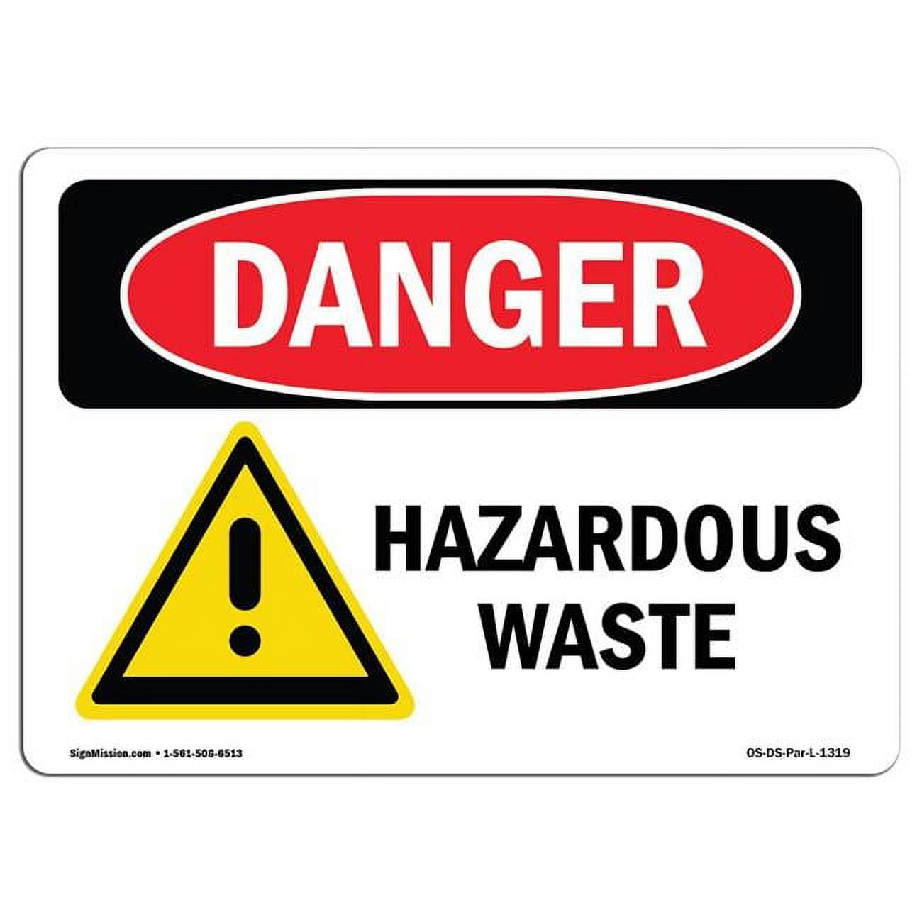 SignMission OS-DS-A-1824-L-1319 18 x 24 in. OSHA Danger Sign ...