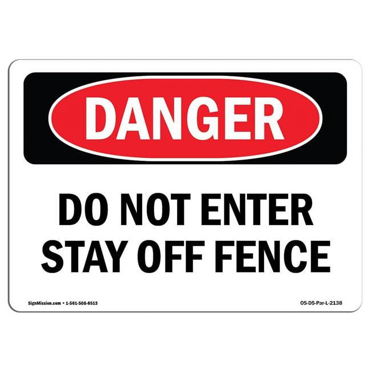 SignMission OS-DS-A-1824-L-2138 18 x 24 in. OSHA Danger Sign - Do Not ...