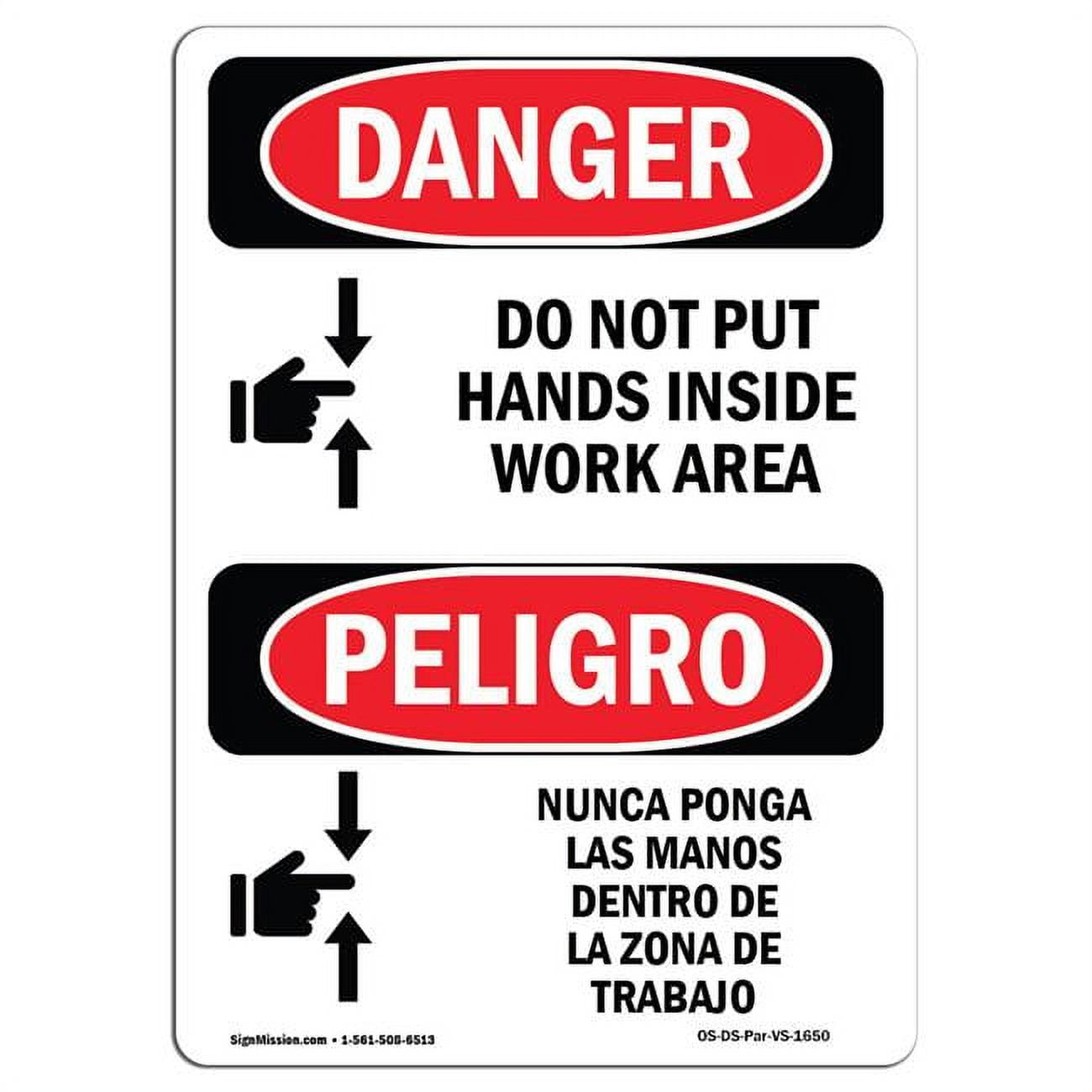SignMission OS-DS-A-710-VS-1650 OSHA Danger Sign - Do Not Put Hands ...