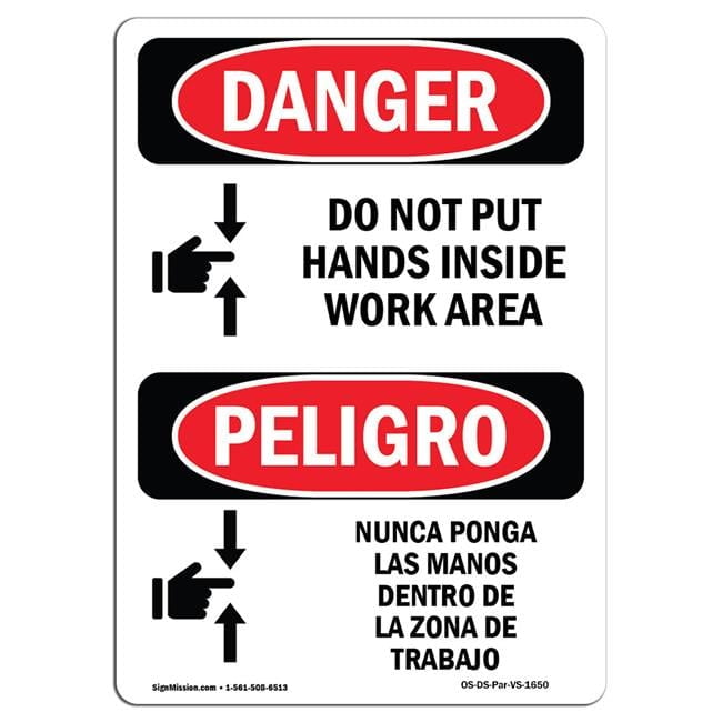 SignMission OS-DS-A-710-VS-1650 OSHA Danger Sign - Do Not Put Hands ...