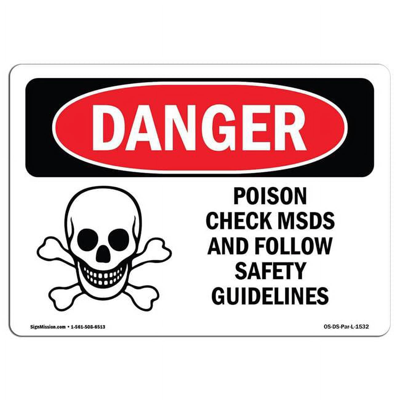 SignMission OS-DS-D-35-L-1532 OSHA Danger Sign - Poison Check MSDS ...