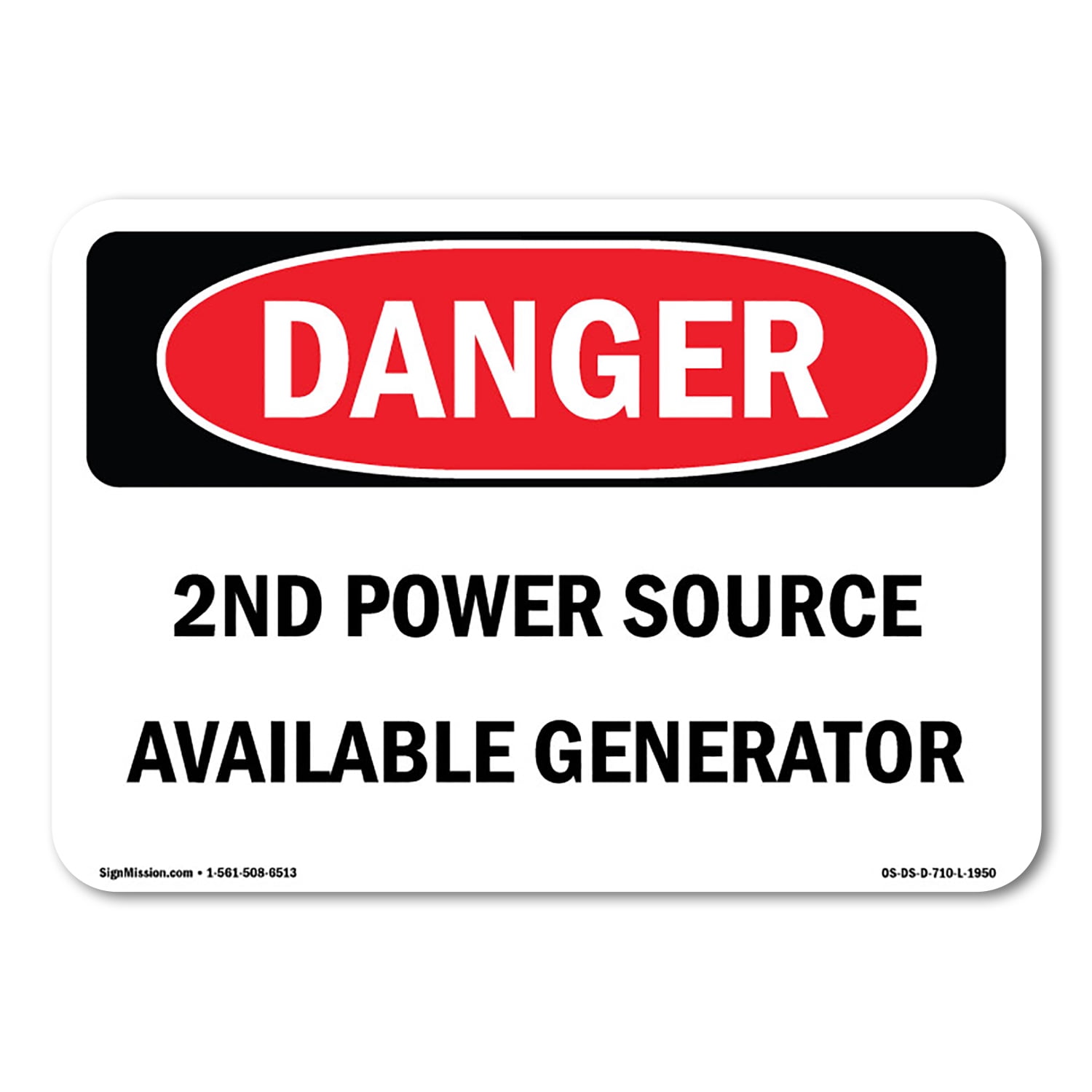 SignMission OS-DS-D-35-L-1950-10PK OSHA Danger Sign - 2nd Power Source ...
