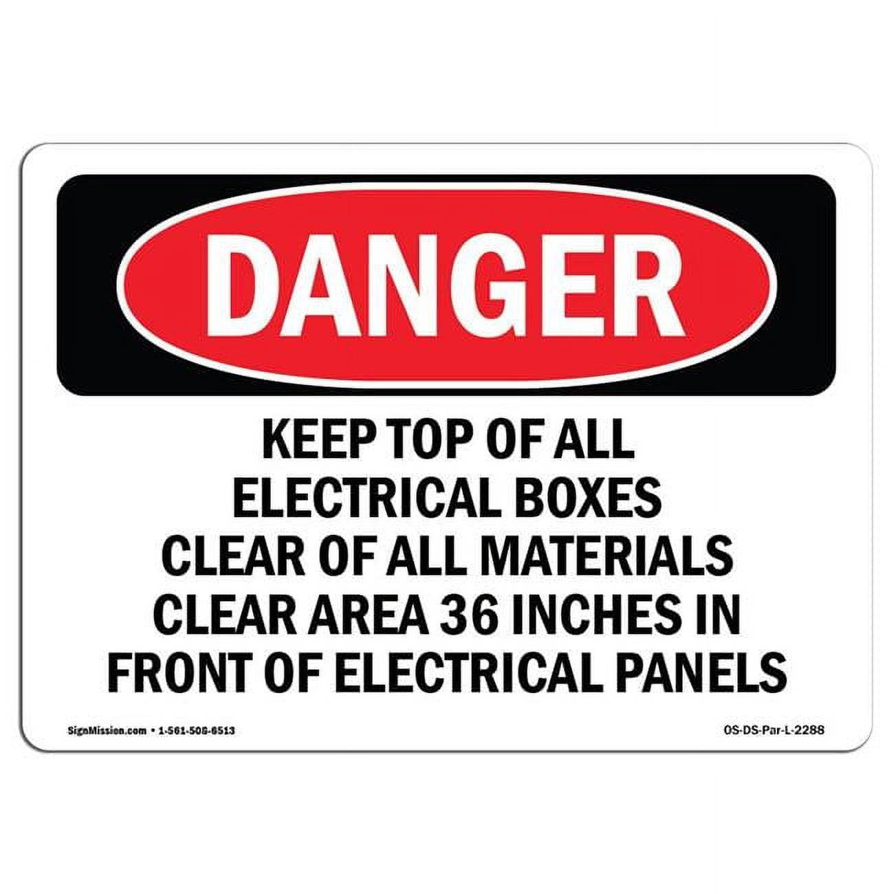 SignMission OSHA Danger Sign - Keep Top of All Electrical Boxes Clear ...