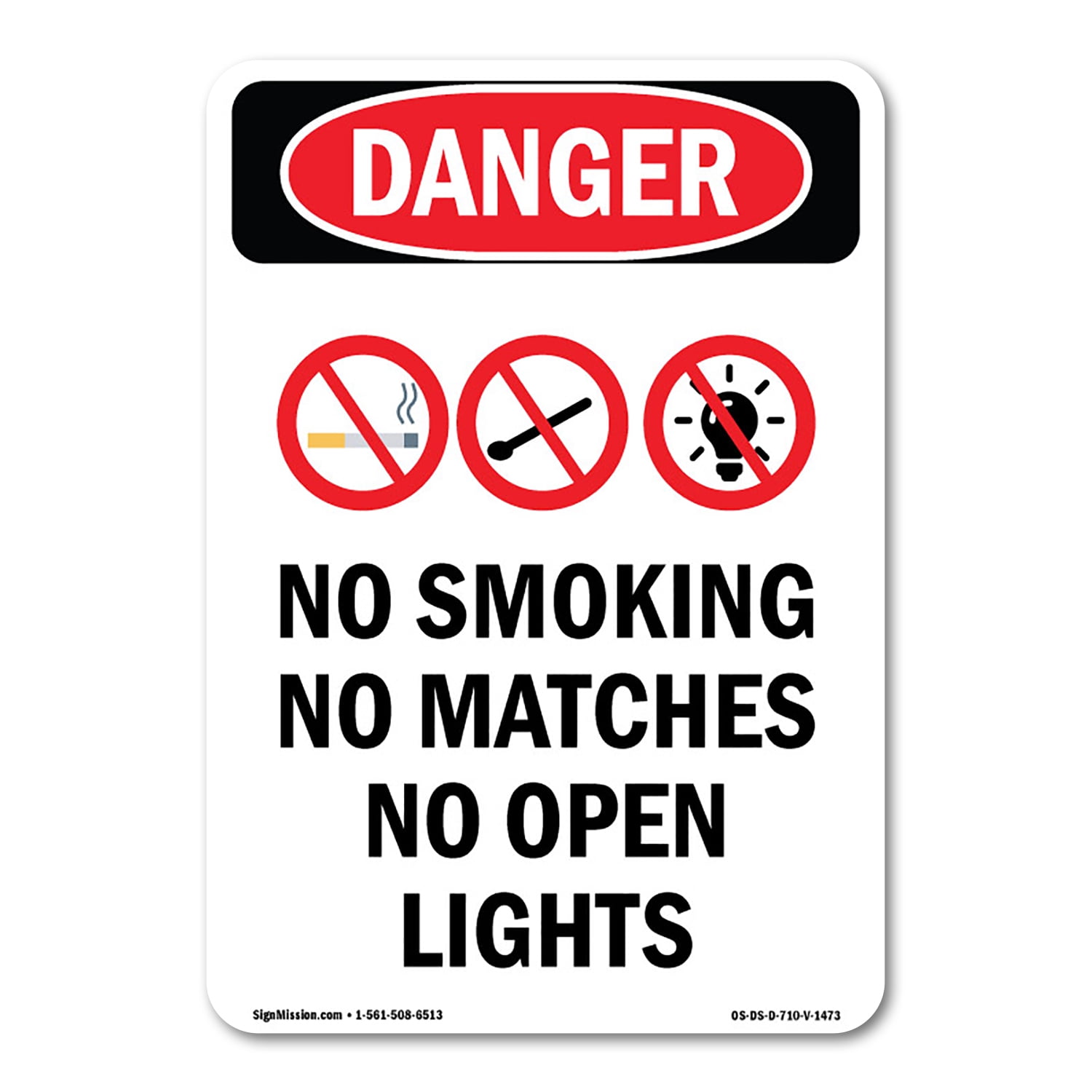 SignMission OS-DS-D-35-V-1473 OSHA Danger Sign - No Smoking No Matches ...