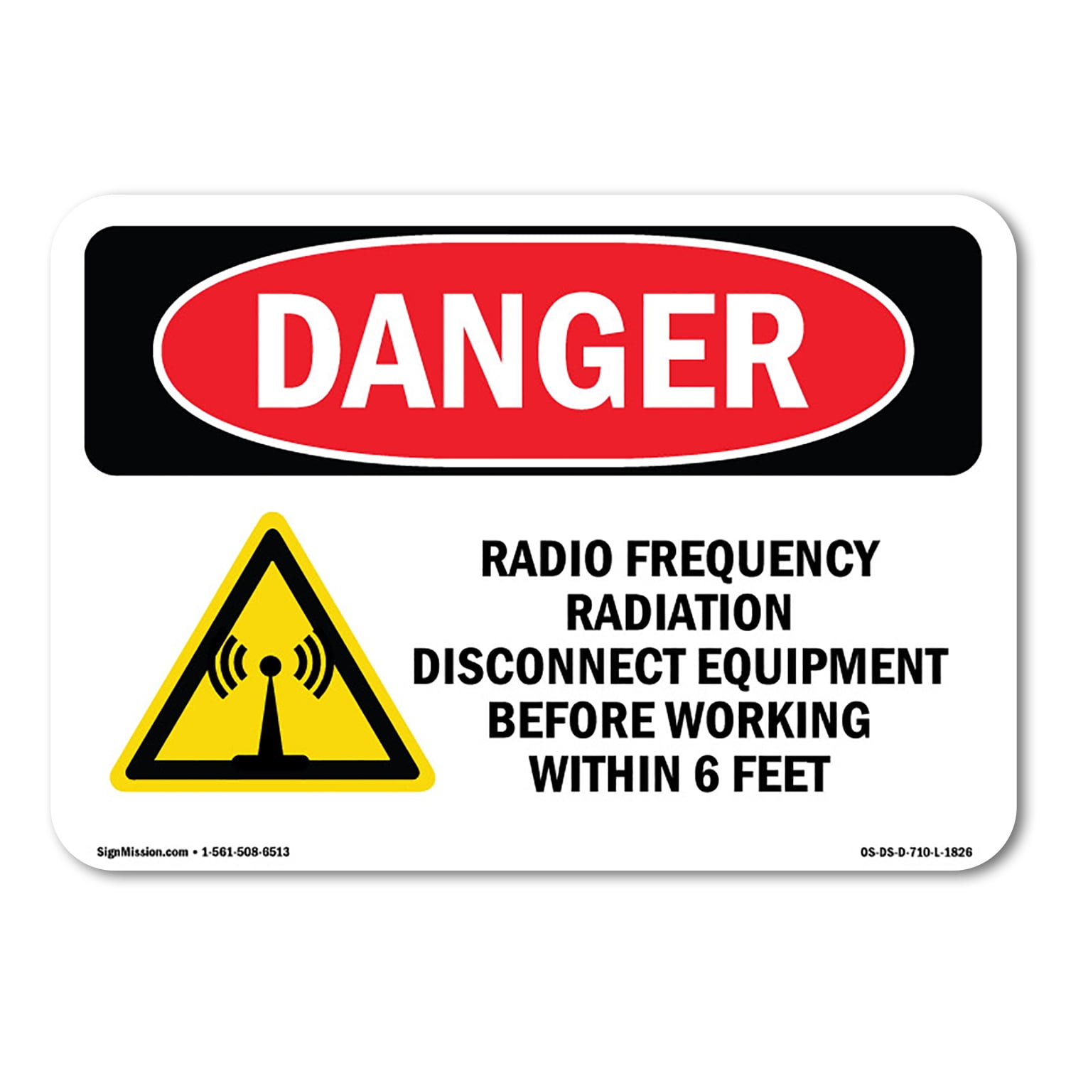 SignMission OS-DS-D-57-L-1826 OSHA Danger Sign - Radio Frequency ...
