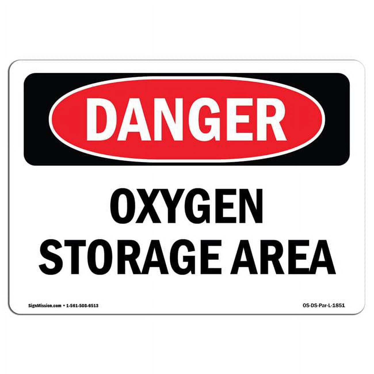 SignMission OS-DS-D-710-L-1851 Danger Oxygen Storage Area OSHA Decal ...