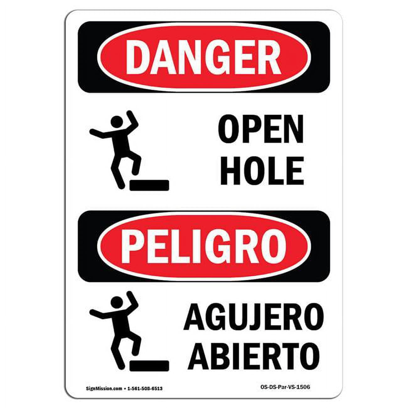 SignMission OS-DS-P-1218-VS-1506 OSHA Danger Sign - Open Hole - Walmart.com