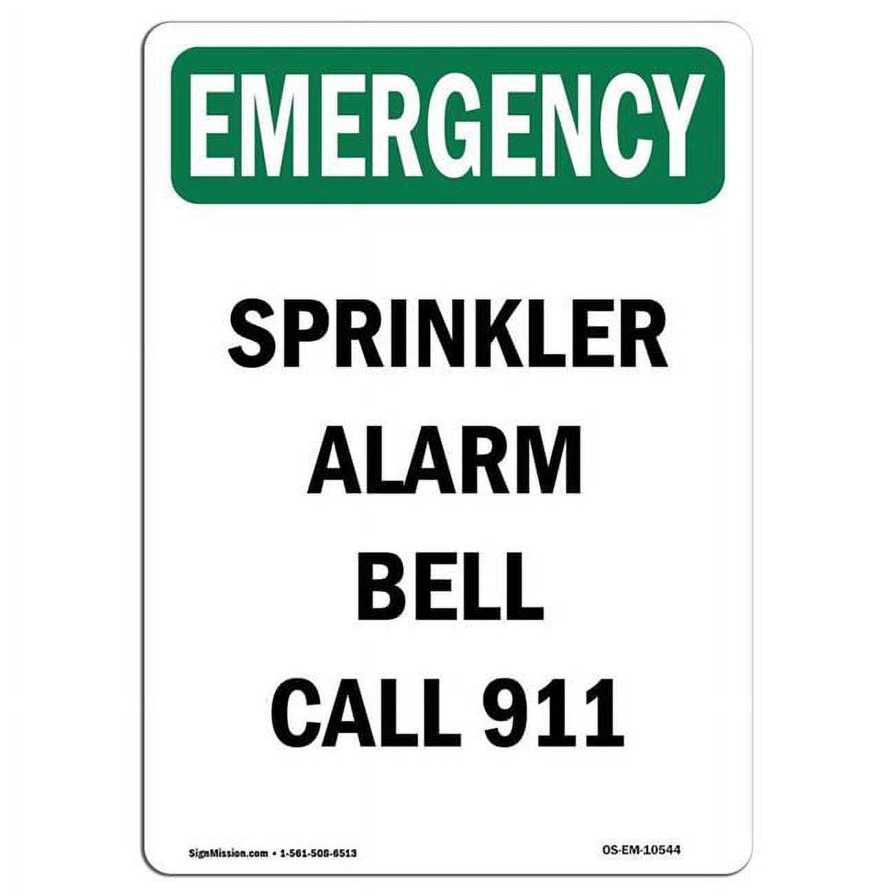 SignMission 10 x 14 in. OSHA Emergency Sign - Sprinkler Alarm Bell Call ...