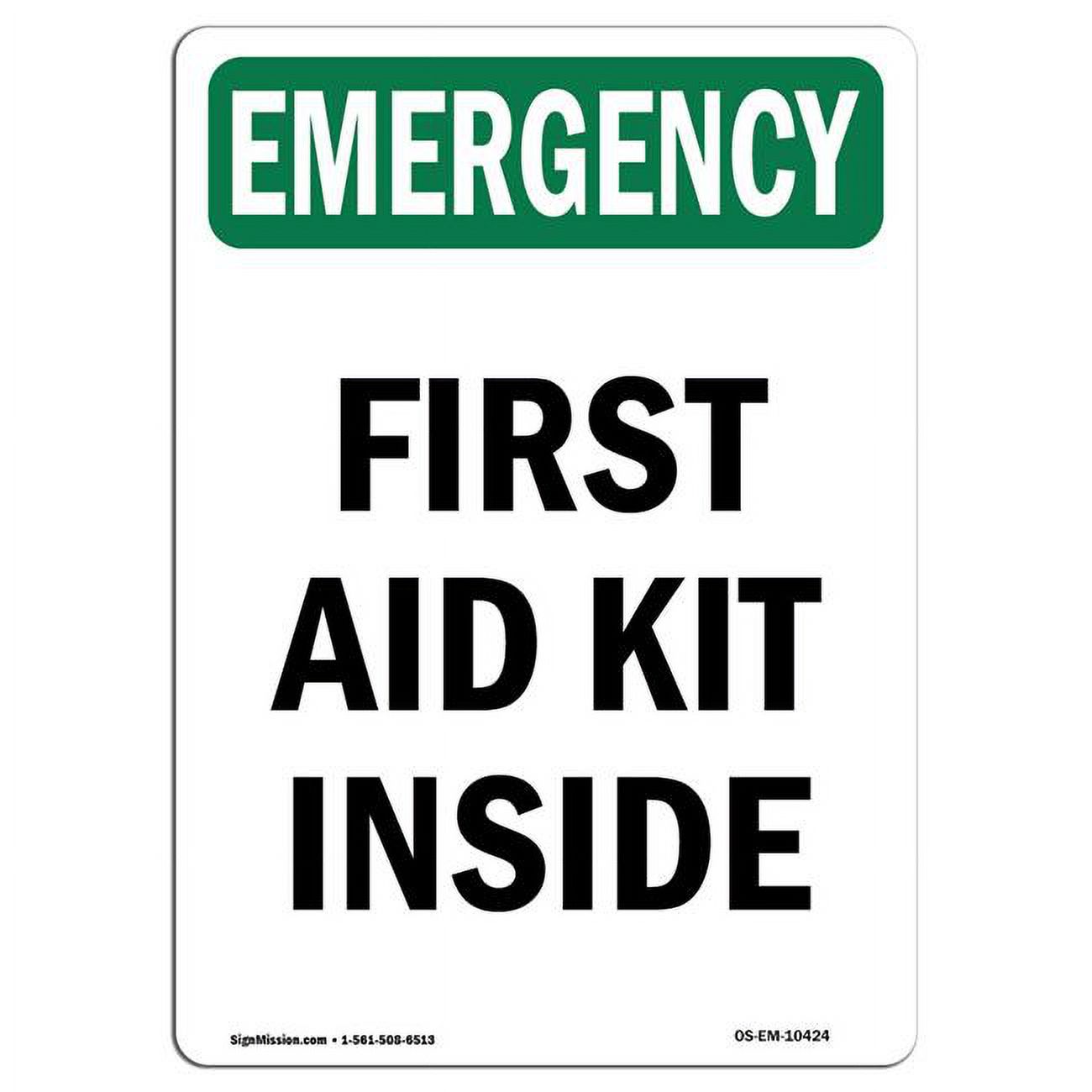 SignMission OS-EM-D-57-V-10424 OSHA Emergency Sign - First-Aid ...