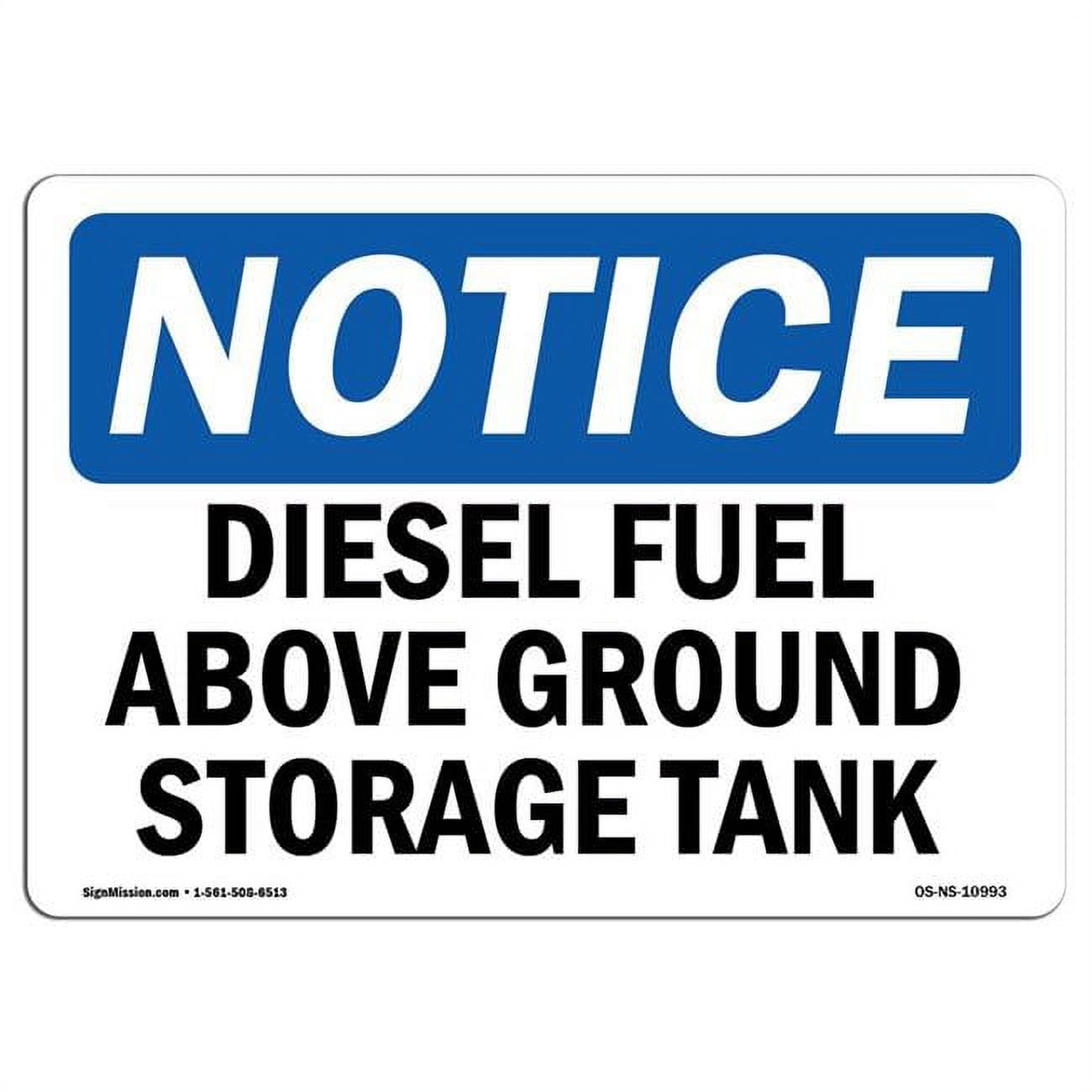 SignMission 10 x 14 in. OSHA Notice Sign - Diesel Fuel Above Ground ...