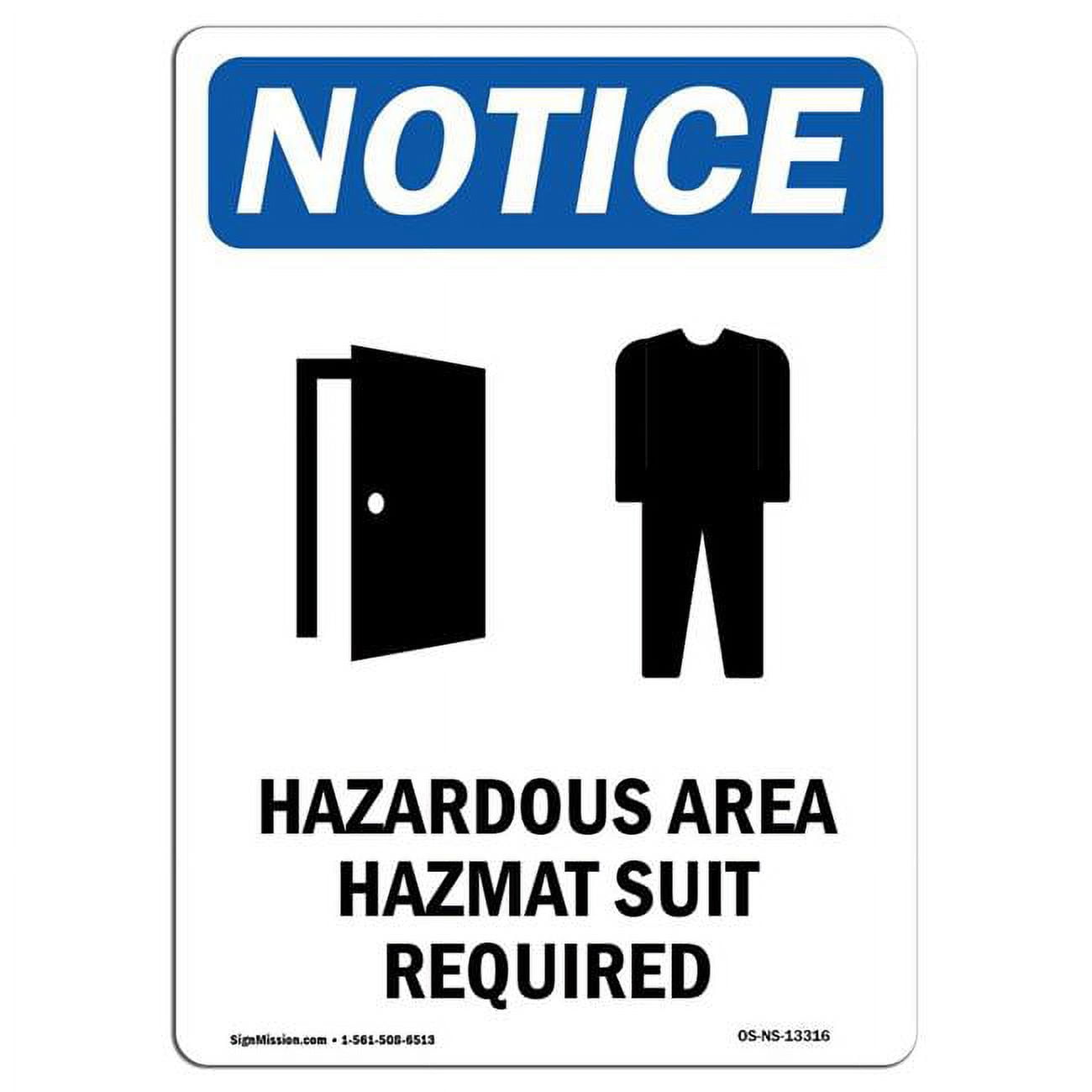 SignMission 10 x 14 in. OSHA Notice Sign - Hazardous Area Hazmat ...