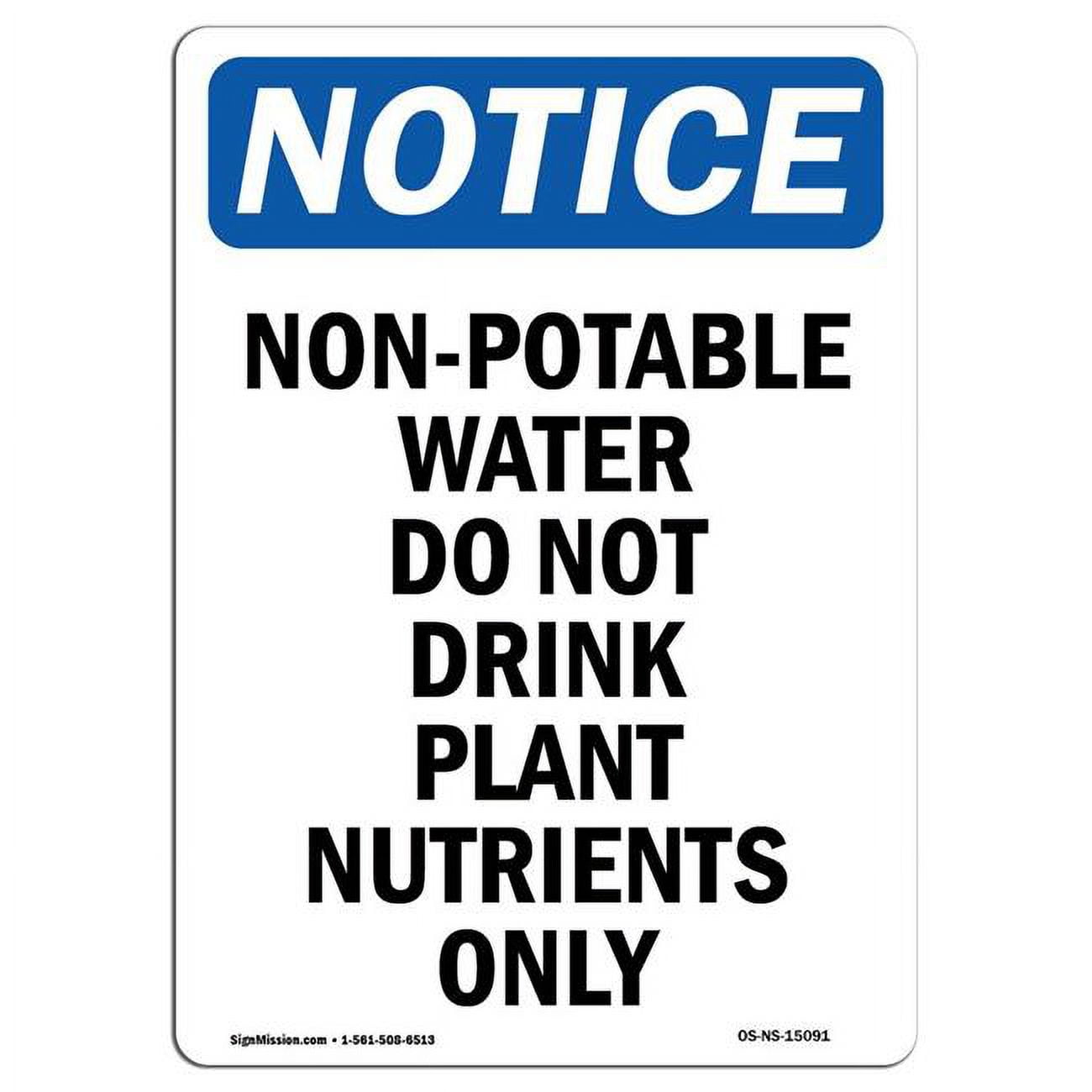 SignMission 10 x 14 in. OSHA Notice Sign - Non-Potable Water Do Not ...