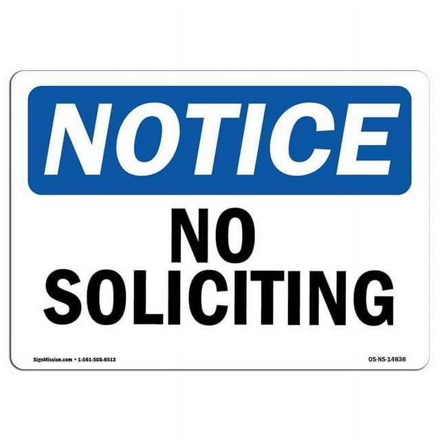 SignMission 12 x 18 in. OSHA Notice Sign - No Soliciting - Walmart.com SignMission 12 x 18 in. OSHA Notice Sign - No Soliciting - Walmart.com
