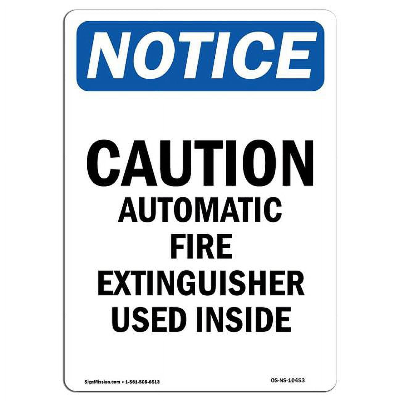 SignMission 12 x 18 in. OSHA Notice Sign - Caution Automatic Fire ...