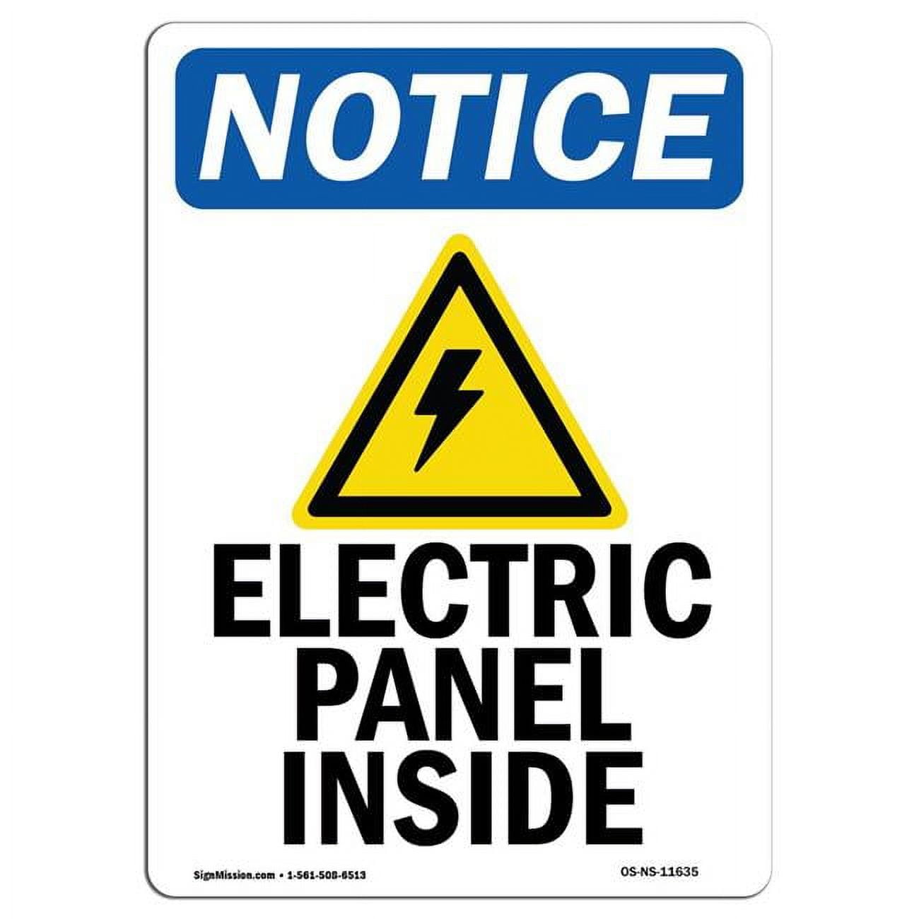 SignMission 12 x 18 in. OSHA Notice Sign - Electric Panel Inside ... SignMission 12 x 18 in. OSHA Notice Sign - Electric Panel Inside ...