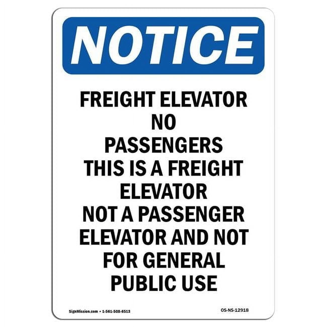 SignMission OS-NS-A-1218-V-12918 12 x 18 in. OSHA Notice Sign - Freight ...