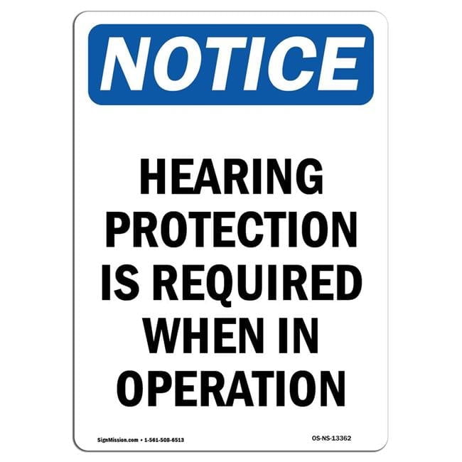 SignMission OS-NS-A-1218-V-13362 12 x 18 in. OSHA Notice Sign - Hearing ...