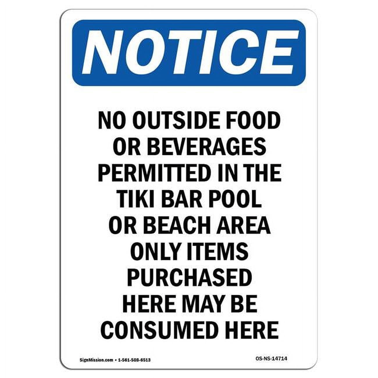 SignMission 12 x 18 in. OSHA Notice Sign - No Outside Food or Beverages ...
