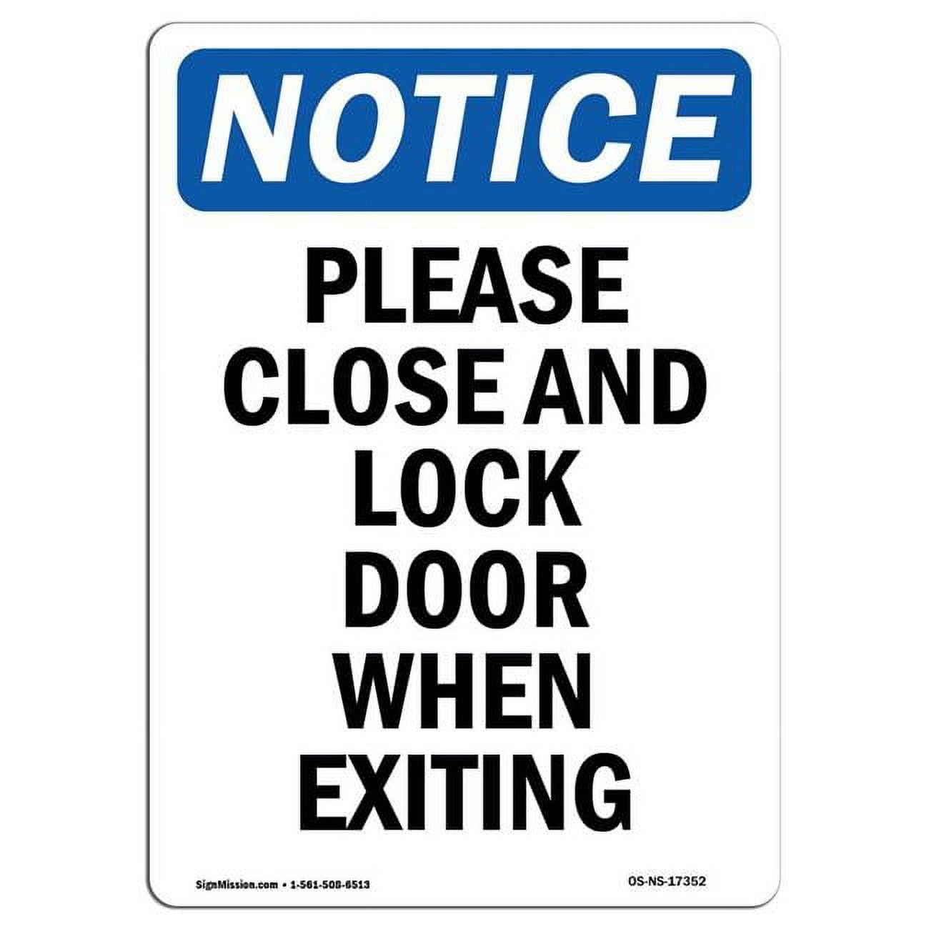 SignMission 12 x 18 in. OSHA Notice Sign - Please Close & Lock Door ...