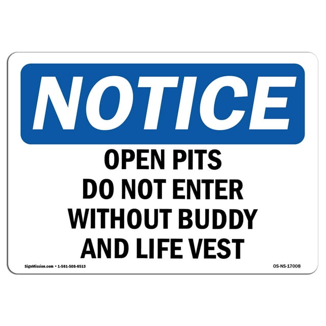 SignMission OS-NS-A-1824-L-17008 18 x 24 in. OSHA Notice Sign - Open ...