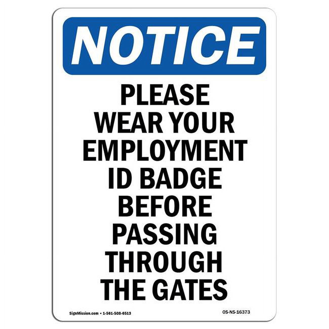 SignMission OS-NS-A-1824-V-16373 18 x 24 in. OSHA Notice Sign - Please ...