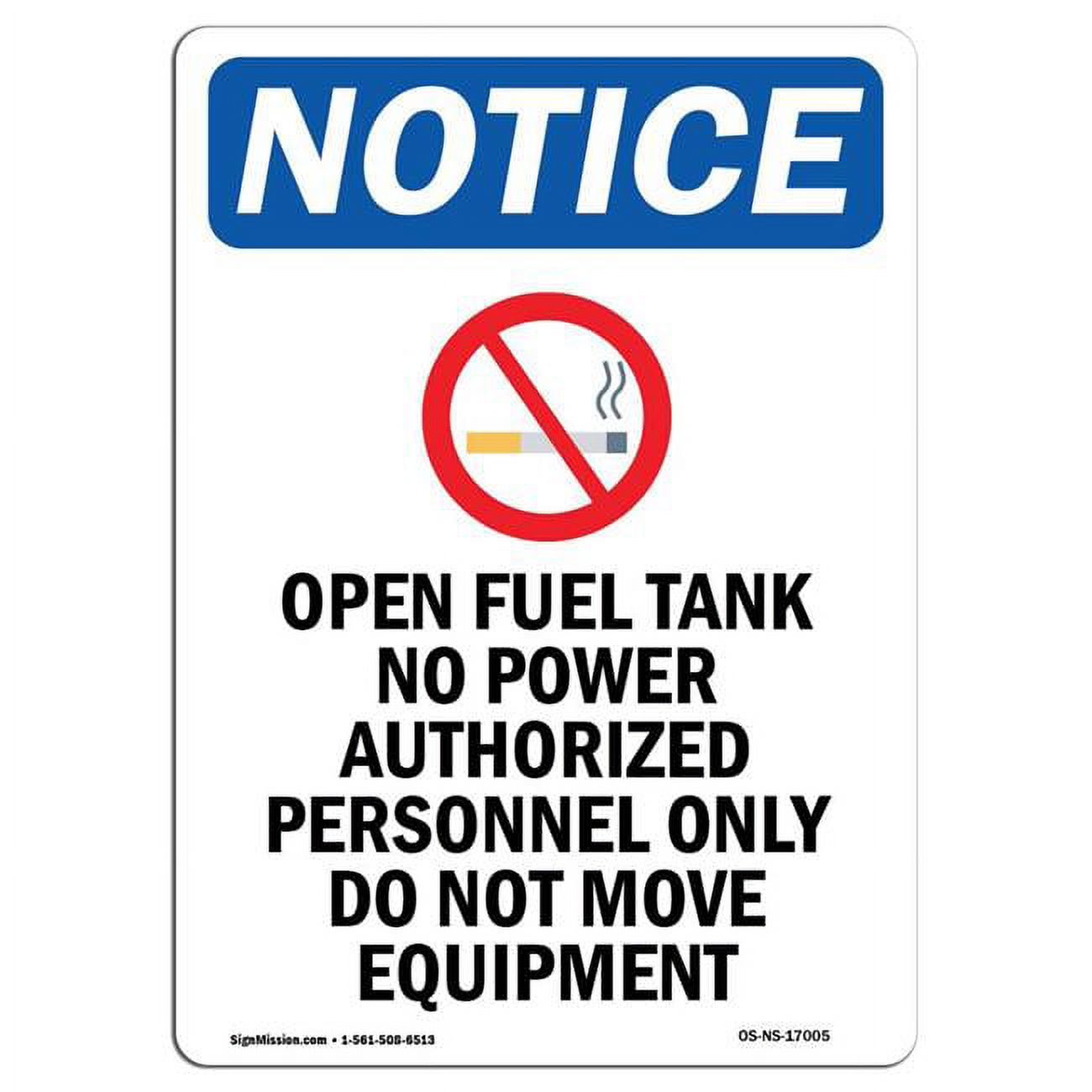 SignMission OS-NS-A-1824-V-17005 18 x 24 in. OSHA Notice Sign - Open ...