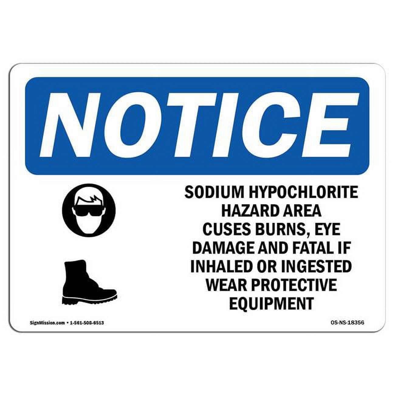 SignMission OS-NS-A-710-L-18356 7 x 10 in. OSHA Notice Sign - Sodium ...