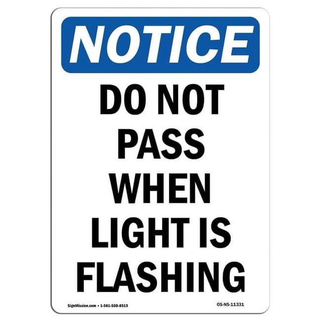 SignMission OS-NS-A-710-V-11331 7 x 10 in. OSHA Notice Sign - Do Not ...