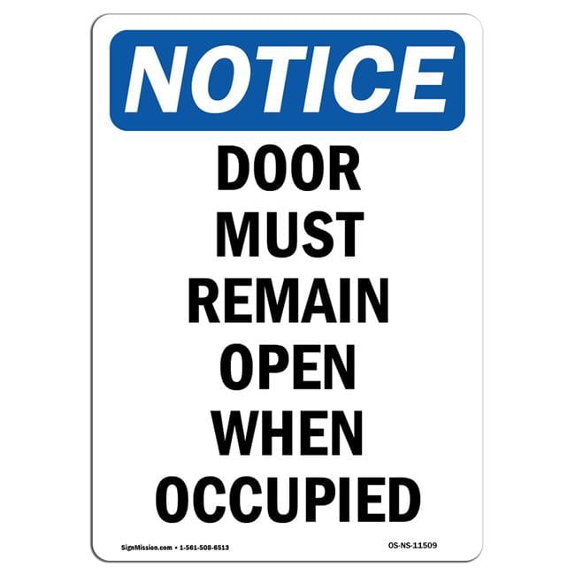 SignMission OS-NS-D-35-V-11509-10PK OSHA Notice Sign - Door Must Remain ...