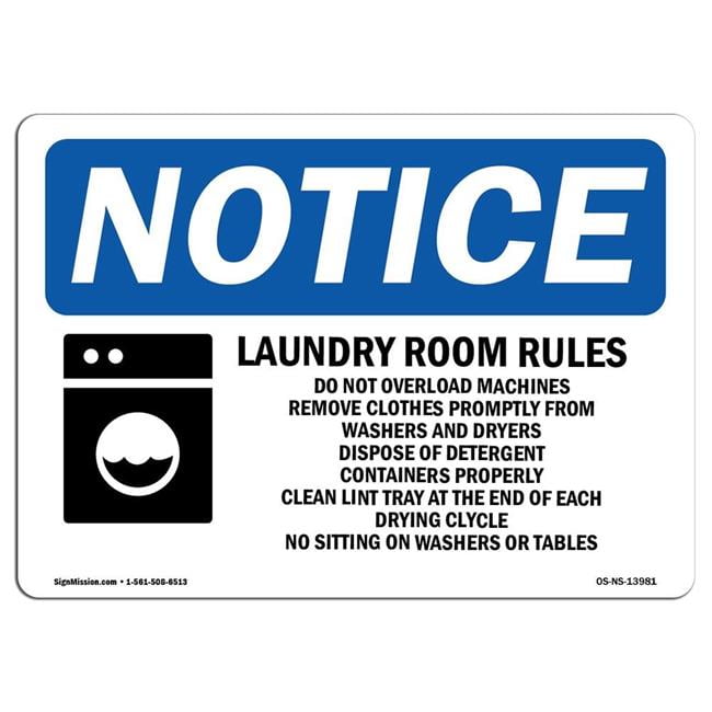 SignMission OS-NS-D-57-L-13981 OSHA Notice Sign - Laundry Room Rules Do ...