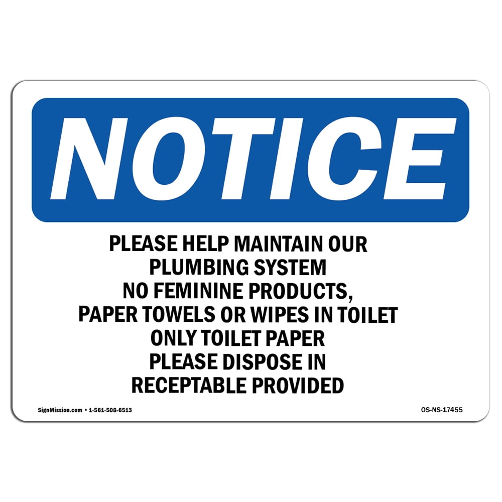 OSHA Notice Sign - Please Help Maintain Our Plumbing System | Decal ...