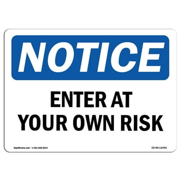 DANGER ENTER AT YOUR OWN RISK Decal warning | Indoor/Outdoor | 7" Tall ...