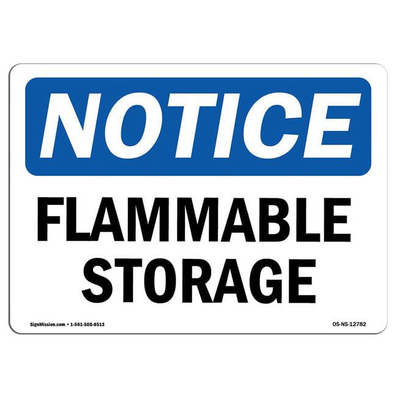 SignMission OS-NS-D-710-L-12782 OSHA Notice Sign - Flammable Storage ...