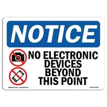OSHA Notice Sign - No Electronic Devices Beyond Sign with Symbol ...