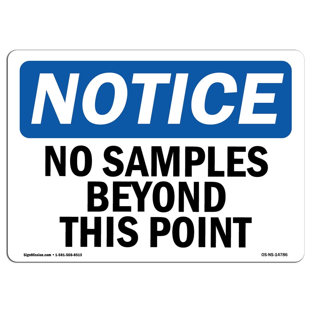 SignMission OS-NS-D-710-L-14786 OSHA Notice Sign - No Samples Beyond ...