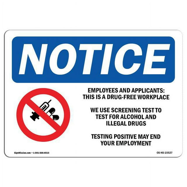 SignMission OS-NS-D-710-L-15527 OSHA Notice Sign - Drug-Free Workplace ...