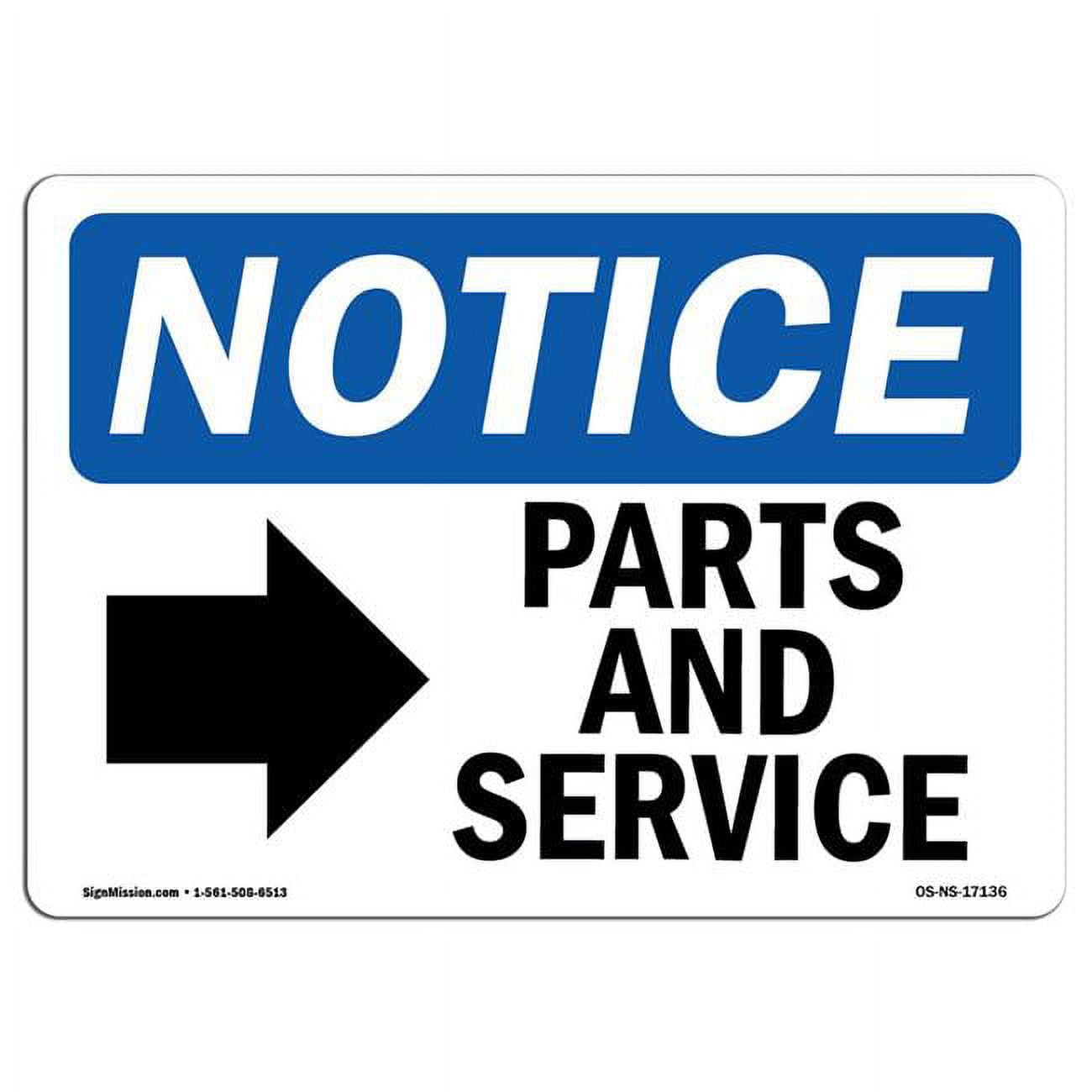 SignMission OS-NS-D-710-L-17136 OSHA Notice Sign - Parts & Service ...
