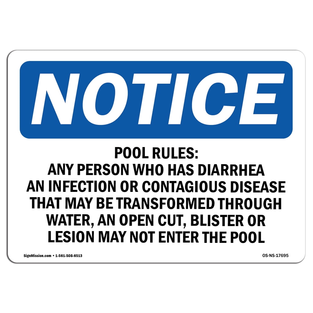 SignMission OS-NS-D-710-L-17695 Notice Pool Rules Any Person Who Has ...