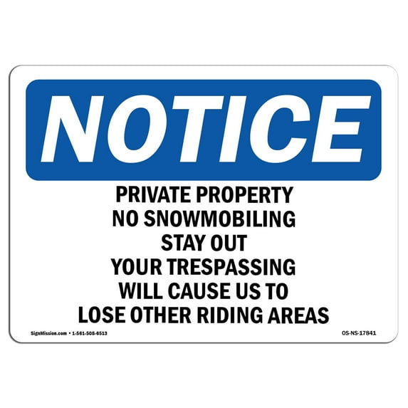 SignMission OS-NS-D-710-L-17841 OSHA Notice Sign - Private Property No ...
