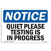 Quiet Testing Sign